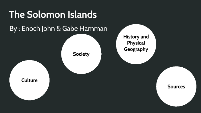 Solomon Islands by Enoch John on Prezi