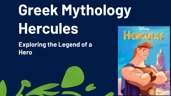 Greek Mythology-Hercules by Andrew MIlls on Prezi
