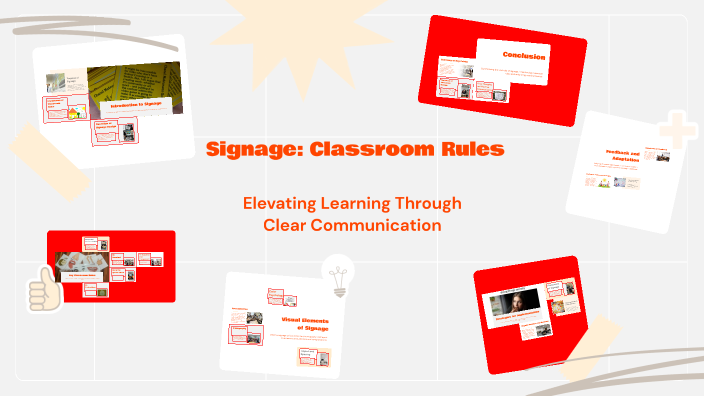 Signage: Classroom Rules by Jasmine Ong on Prezi