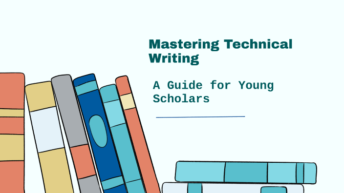 Mastering Technical Writing by Jing Bel on Prezi