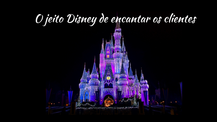 O jeito Disney de encantar os clientes by Mayara Bitencourt on Prezi