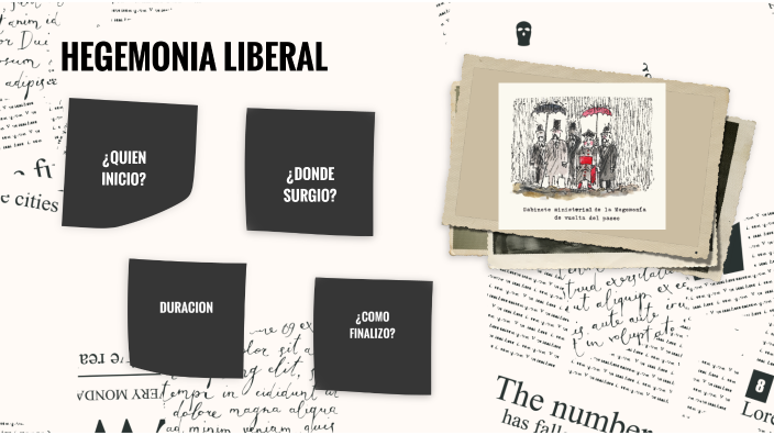 hegemonia liberal by wendy tatiana on Prezi