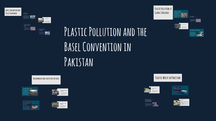 Plastic Pollution: A Global Challenge by Usama Zaib on Prezi