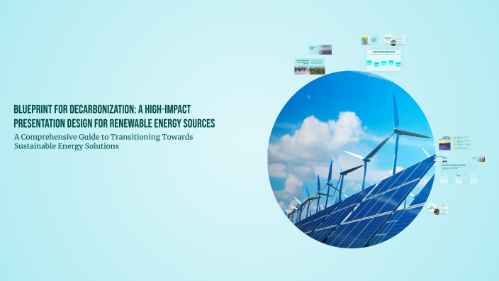 Blueprint for Decarbonization: A High-Impact Presentation Design for ...