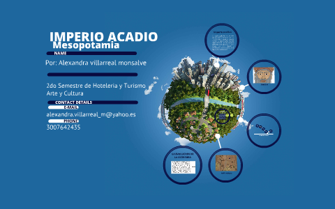 IMPERIO ACADIO by alexandra villarreal on Prezi