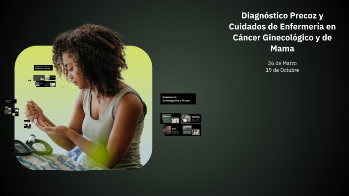 Diagnóstico Precoz y Cuidados de Enfermería en Cáncer Ginecológico y de ...