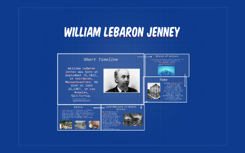 William Lebaron Jenney by Austin Leger on Prezi