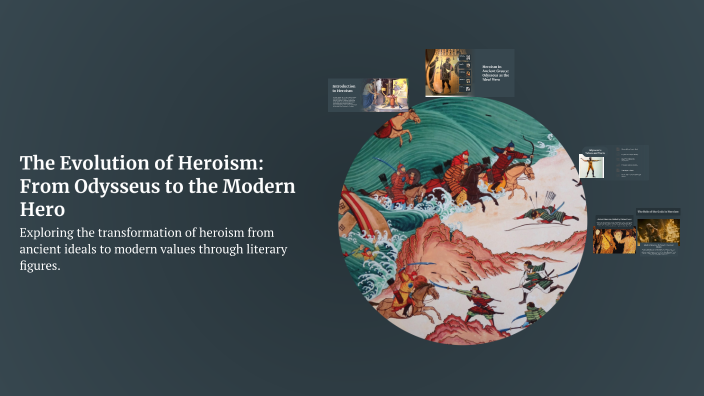 The Evolution of Heroism: From Odysseus to the Modern Hero by Brady ...