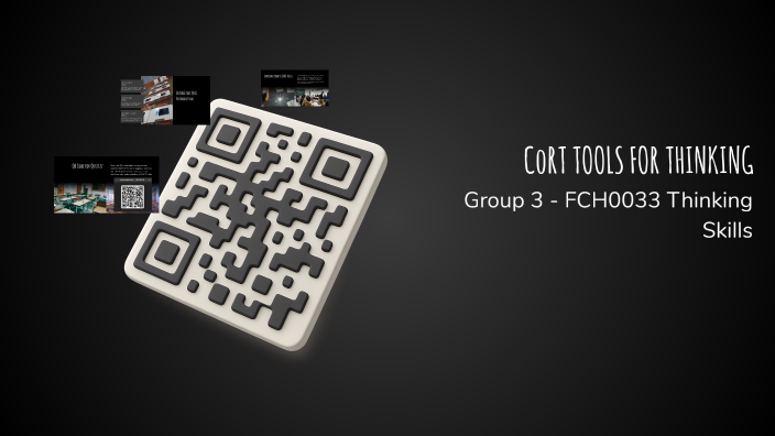 CoRT TOOLS FOR THINKING by Azim Ayub on Prezi