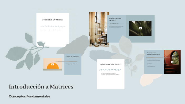 Introducción a Matrices by Sonia Alejandrina on Prezi