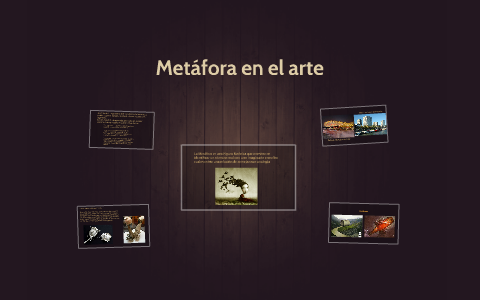 Metáfora en el arte by Fernando Paniagua on Prezi