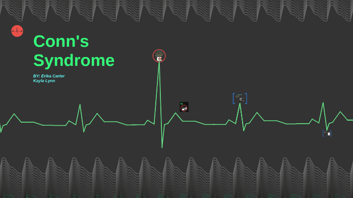 Conn's Syndrome by Kayla Lynn on Prezi