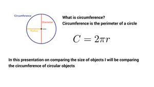 Comparing the Size of the Circumference of Circular Objects by Jordan ...