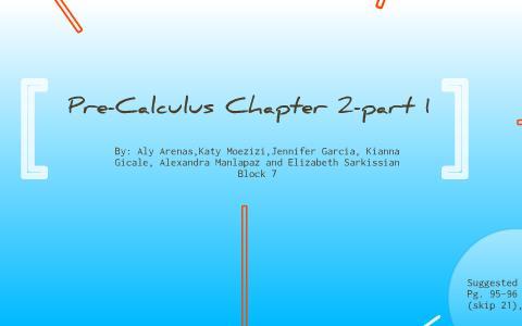 Pre-Calculus Chapter 2-part 1 by Elizabeth Sarkissian