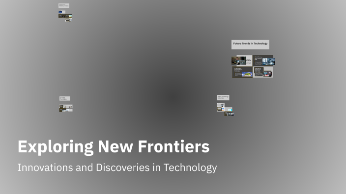 Exploring New Frontiers by Ирина Леденева on Prezi