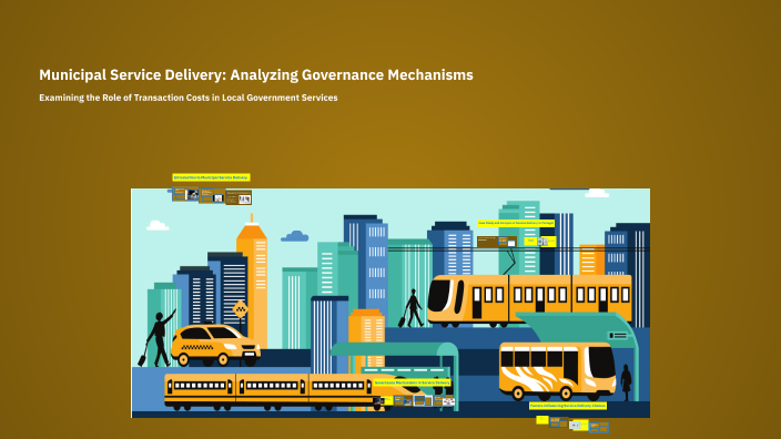 Municipal Service Delivery: Analyzing Governance Mechanisms by gift ...