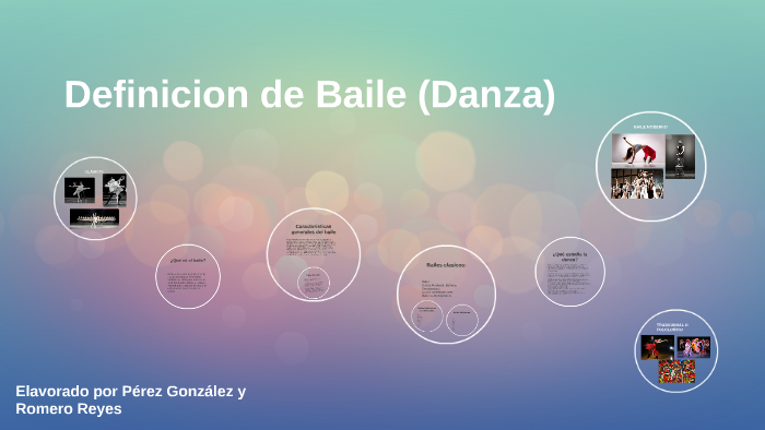 Definicion de Baile (Danza) by Daniela Santos on Prezi