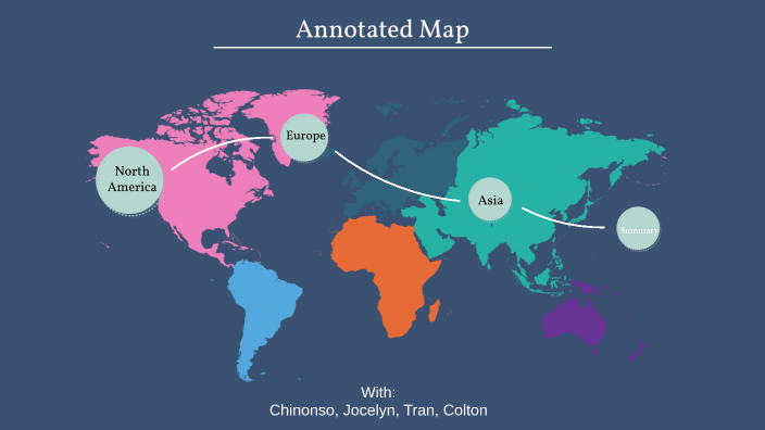 (WH) Annotated Map project by TRAN LE on Prezi