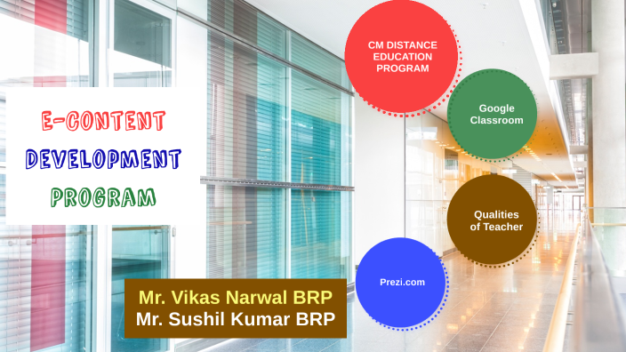 E-Content Development Program by Sushil Kumar on Prezi