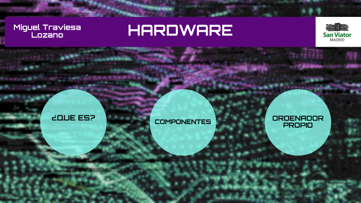 Hardware by Miguel Traviesa Lozano on Prezi