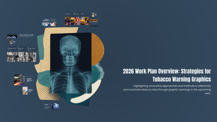 2026 Work Plan Overview: Strategies for Tobacco Warning Graphics by ...