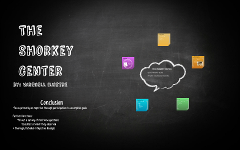 The Shorkey Center by Wrenell Ilustre on Prezi