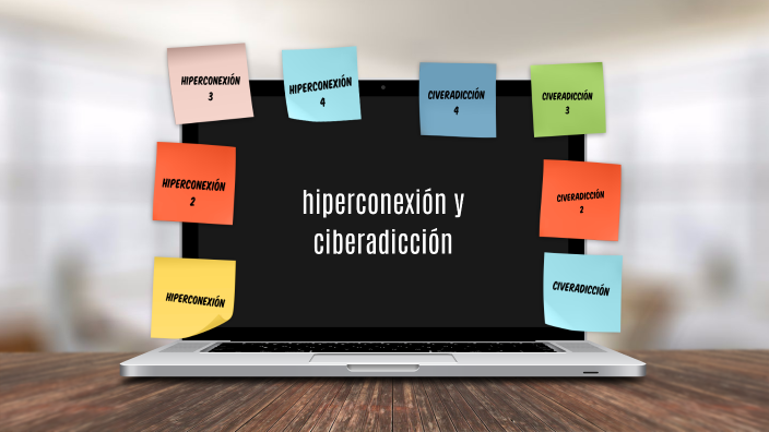 hiperconexión y ciberadicción by Regina Sierra Posada on Prezi