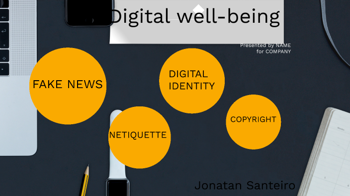 Digital well-being: safe practices and risks by Jonatan Santeiro on Prezi