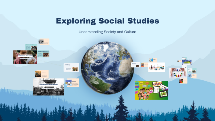 Exploring Social Studies by Crystal Reed on Prezi