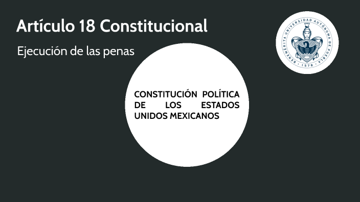 Análisis del Artículo 18 Constitucional by luis martinez on Prezi