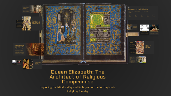 Queen Elizabeth: The Architect of Religious Compromise by Narmadha ...