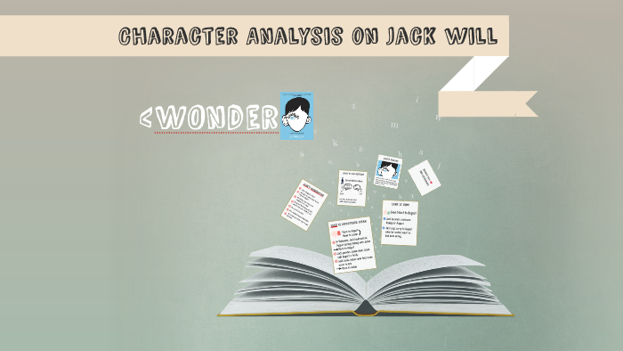 Character Analysis on jack will by 유현 서 on Prezi