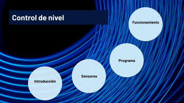 CONTROL NIVEL by rafa 123 on Prezi