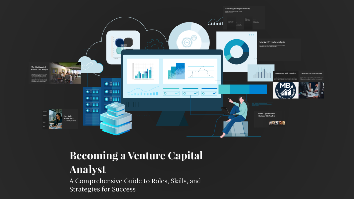 Becoming a Venture Capital Analyst by michael bentson on Prezi