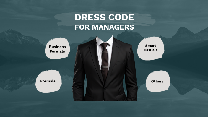 MBA Dress Code 2024 by Mohit Boralkar on Prezi