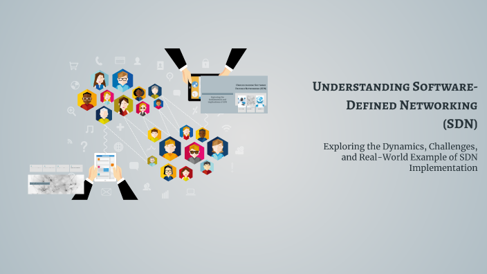Understanding Software-Defined Networking (SDN) by Yukta Patial on Prezi