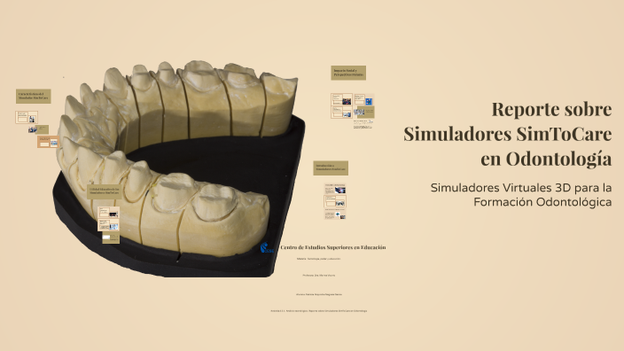Reporte sobre Simuladores SimToCare en Odontología by Patricia ...