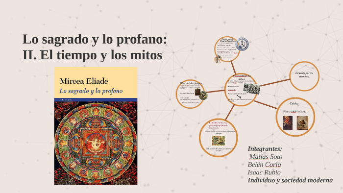 Lo sagrado y lo profano: El tiempo sagrado y los mitos by Matias Soto ...