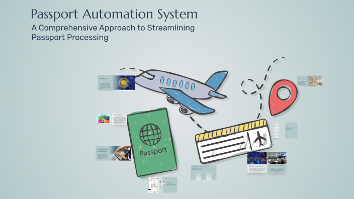 Passport Automation System by Aashay Degvekar on Prezi