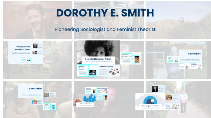 DOROTHY E. SMITH by Nouman Khan on Prezi