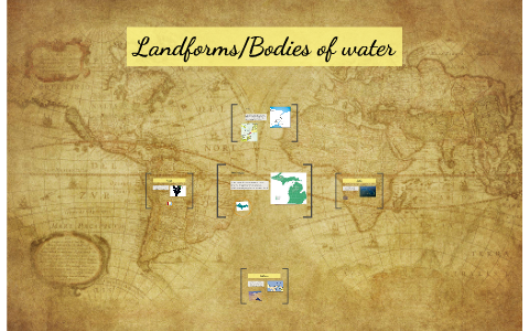 Landforms/Bodies of water by Zane Cook on Prezi