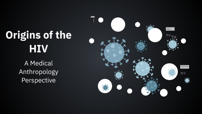 Origins of the HIV by Hercules ada on Prezi