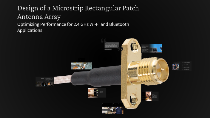 Design of a Microstrip Rectangular Patch Antenna Array by Ahmet Hakan ...
