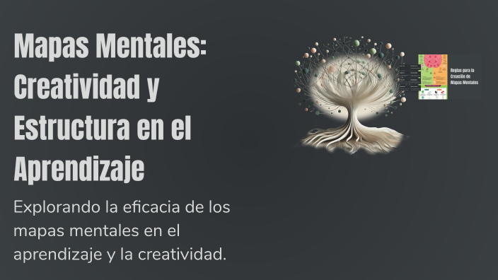 Mapas Mentales: Creatividad y Estructura en el Aprendizaje by Karen ...