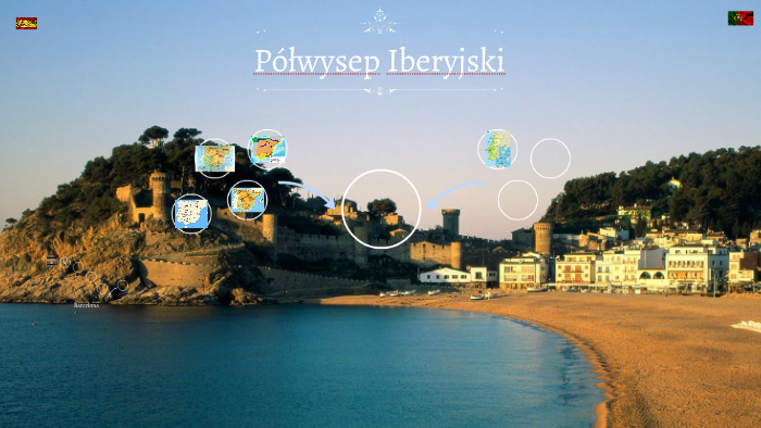 Półwysep Iberyjski by Zig Zigian on Prezi