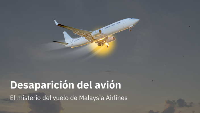 Desaparición del avión by Jose Alejandro Gallego Duron on Prezi