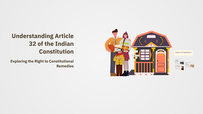 Understanding Article 32 of the Indian Constitution by Aditya Singh on ...