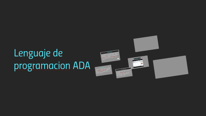 Lenguaje de programacion ADA by on Prezi