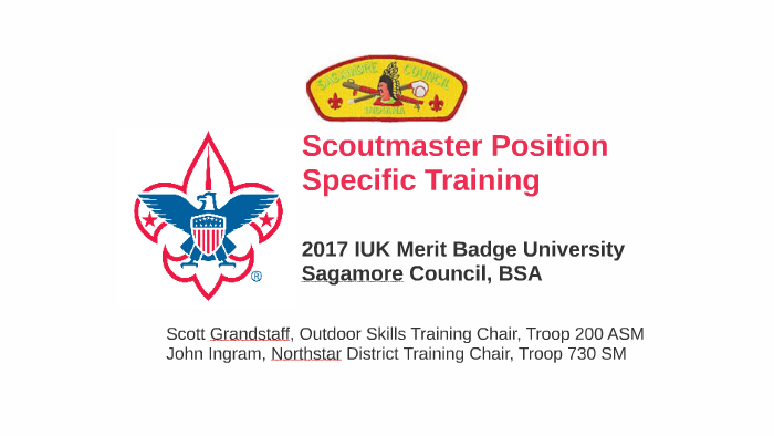 SCOUTMASTER POSITION SPECIFIC TRAINING by Scott Grandstaff on Prezi