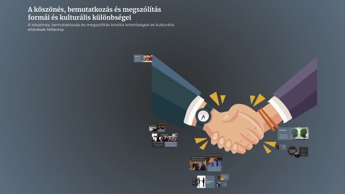 A köszönés, bemutatkozás és megszólítás formái és kulturális ...